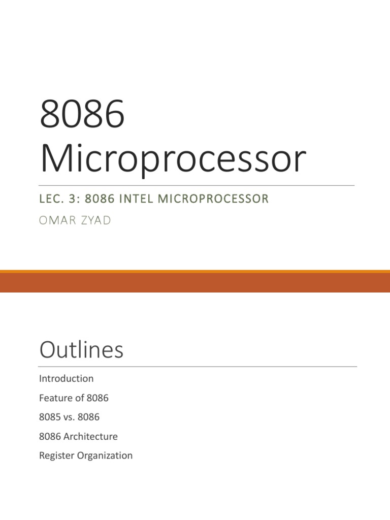 8086 Microprocessor: Lec. 3: 8086 Intel Microprocessor Omar Zyad | Download Free PDF | Central ...