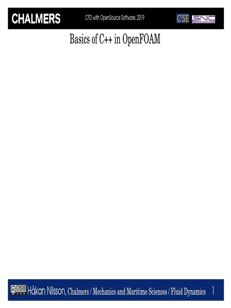 Basics of C++ in Openfoam: Håkan Nilsson 1 | PDF | C++ | Parameter (Computer Programming)