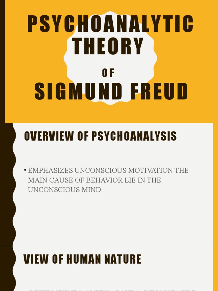 Sigmund Freud's Psychoanalytic Theory: An Overview of Freud's Views on ...