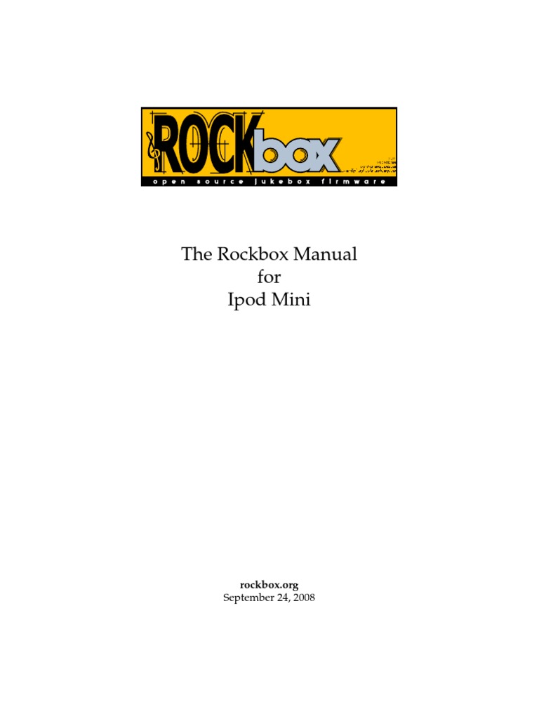 The Rockbox Manual For Ipod Mini: September 24, 2008 | PDF | Booting ...