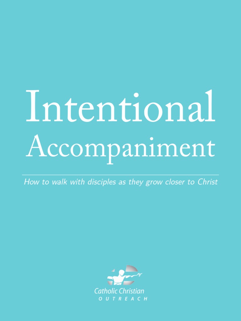 CCO Intentional Accompaniment Booklet | PDF | Disciple (Christianity ...