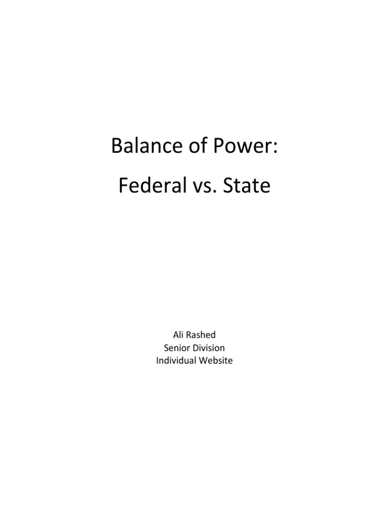 Balance of Power: Federal vs. State: Ali Rashed Senior Division ...