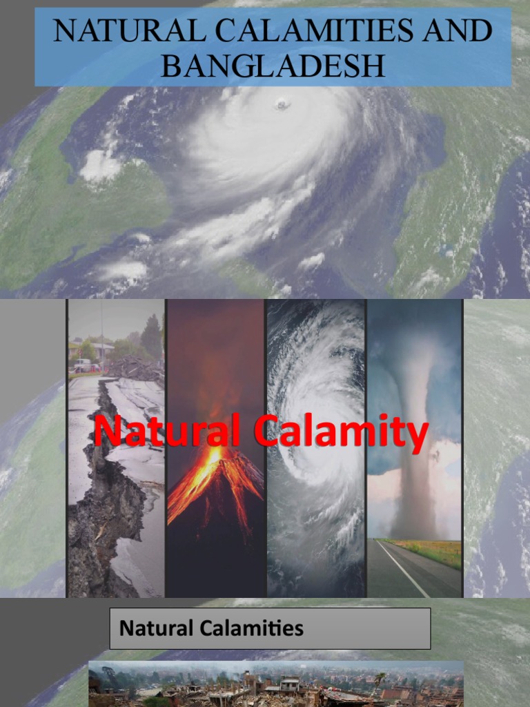 Presentation On Natural Calamities and Bangladesh | PDF