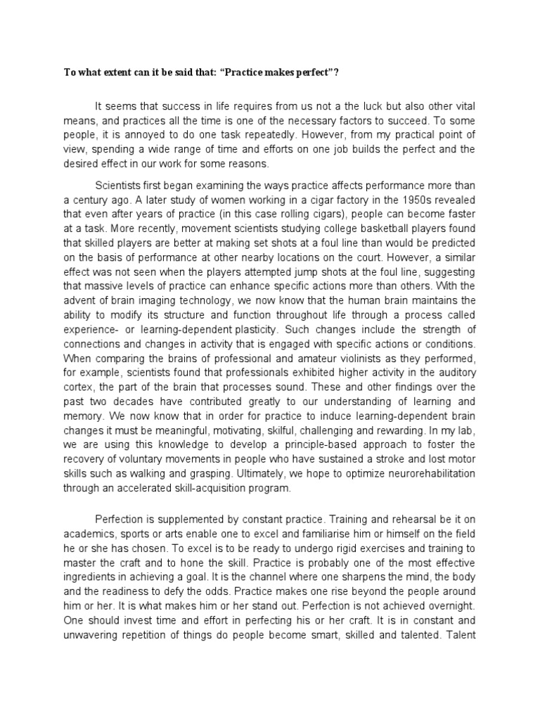 Practice Makes Perfect ESSAY | PDF | Neuroplasticity | Brain