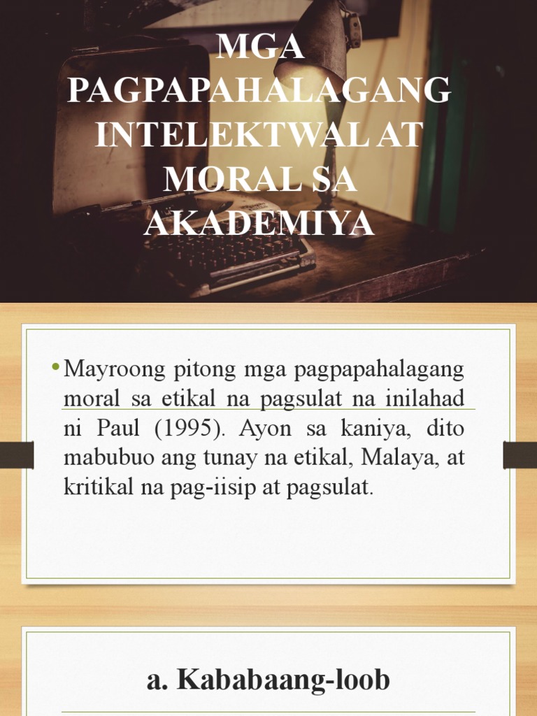 Mga Pagpapahalagang Intelektwal at Moral Sa Akademiya | PDF