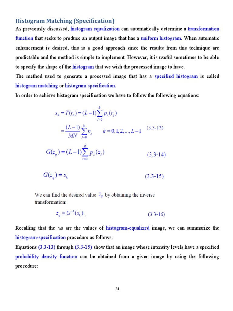 Histogram Matching (Specification) : Histogram Equalization Transformation Function Uniform ...