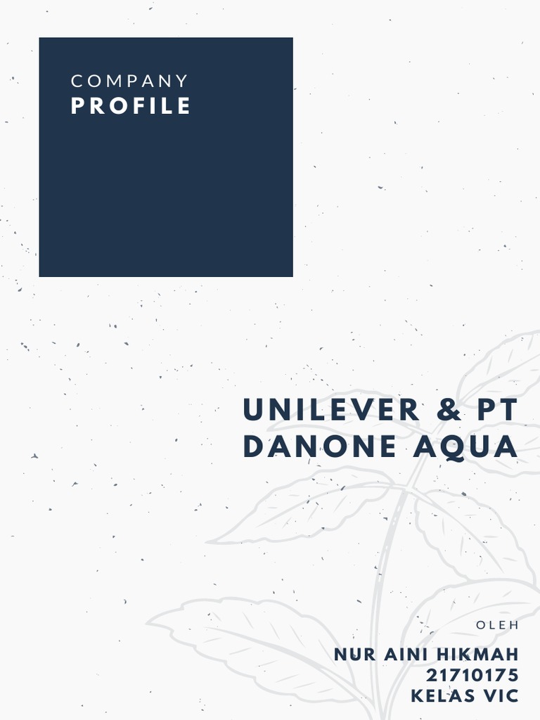 Company Profile Unilever & PT Danone Aqua | PDF