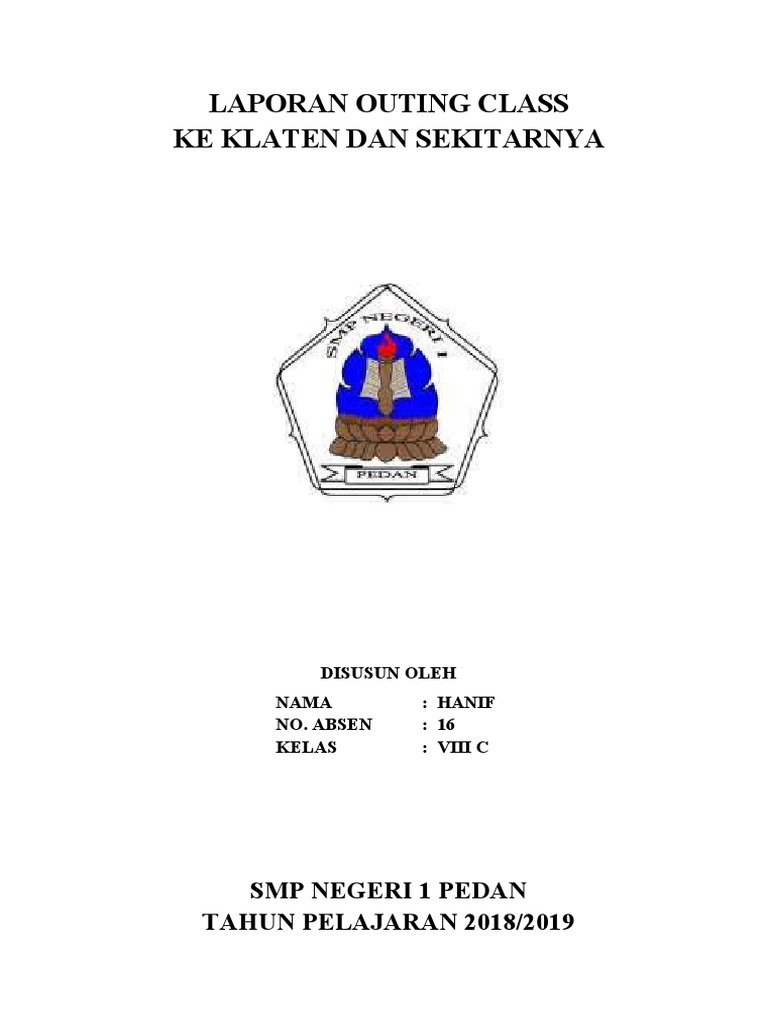 Laporan Outing Class | PDF | Karier & Perkembangan | Perjalanan