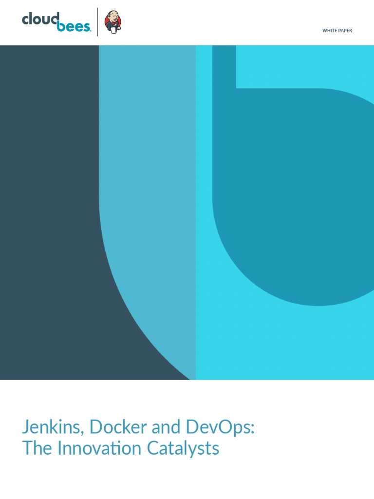 Jenkins, Docker and Devops: The Innovation Catalysts: White Paper | PDF ...