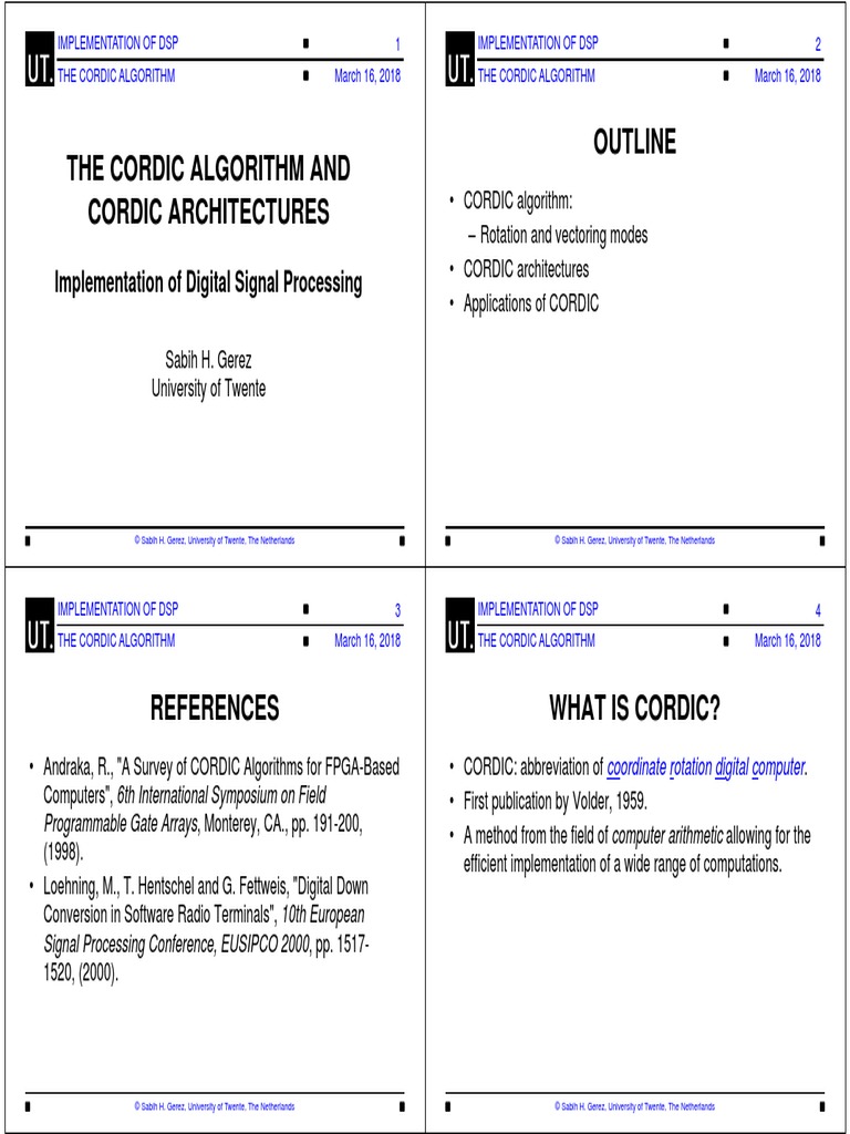The Cordic Algorithm and Cordic Architectures Outline: Implementation ...