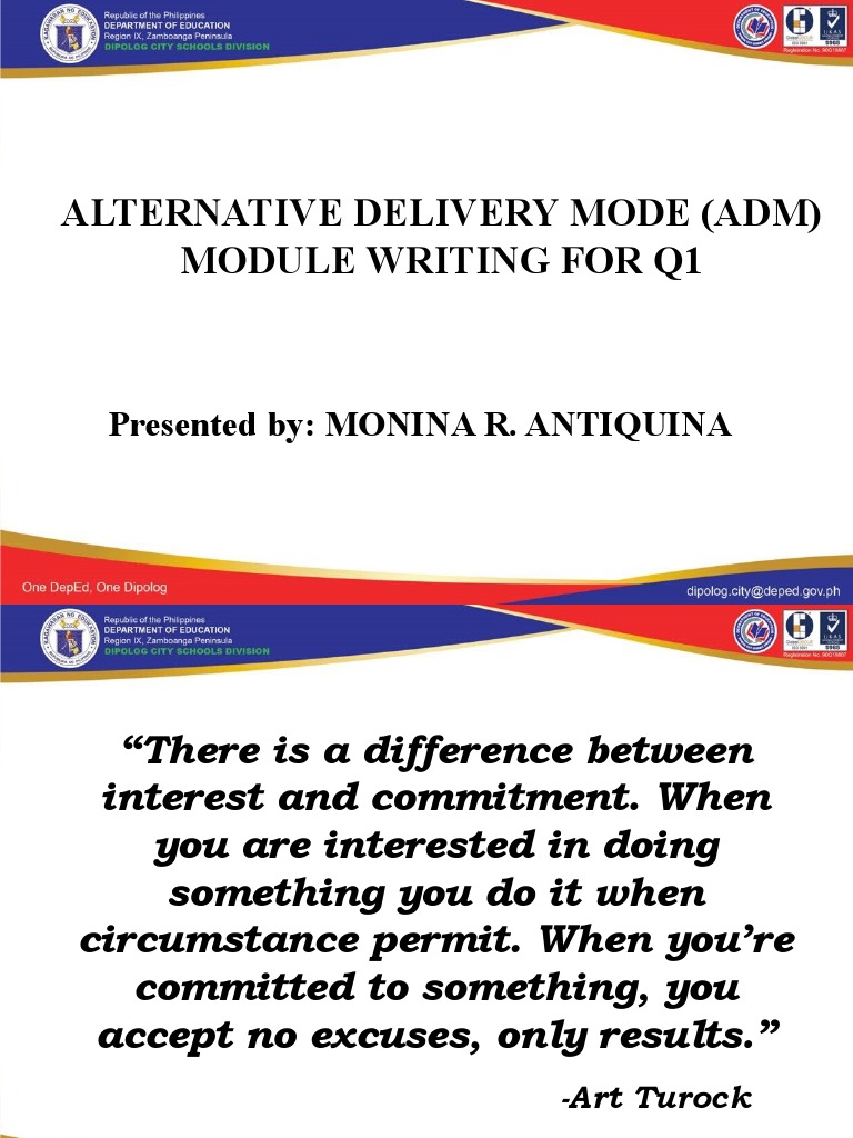 Alternative Delivery Mode (Adm) Module Writing For Q1: Presented By ...