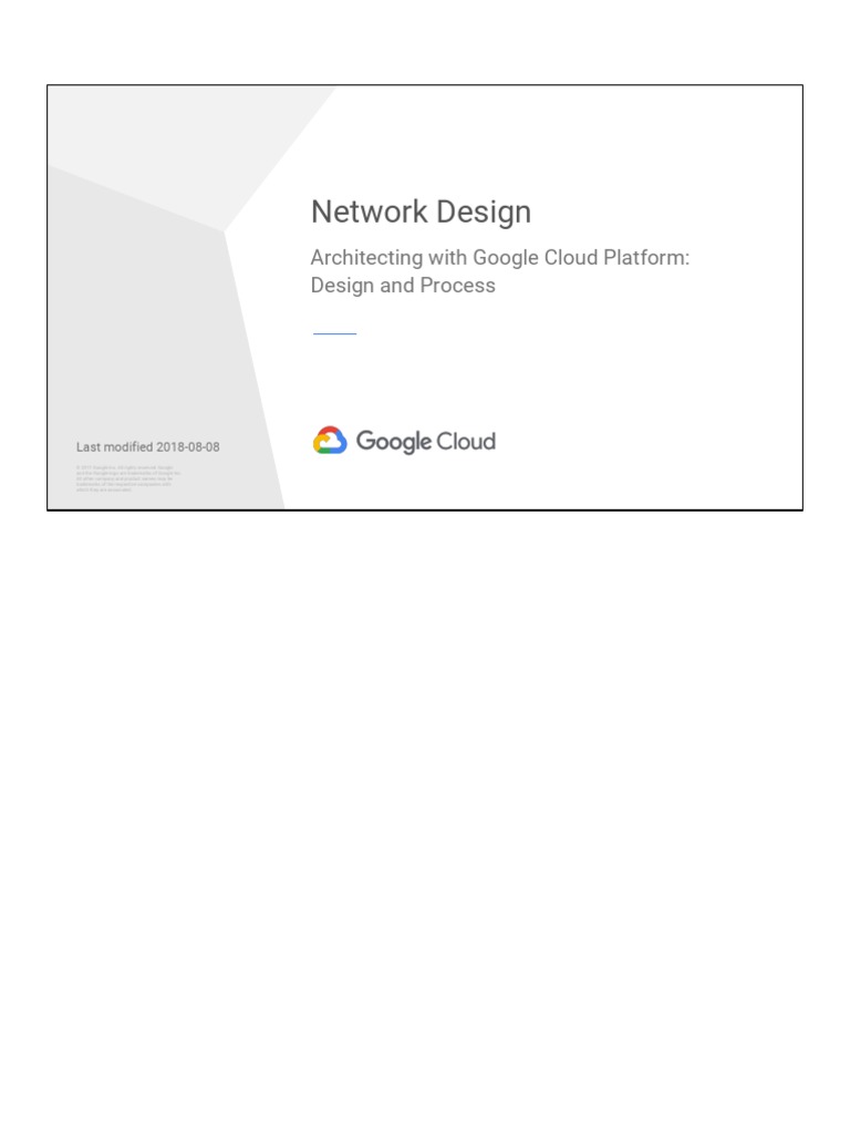 Network Design: Architecting With Google Cloud Platform: Design and Process | Download Free PDF ...