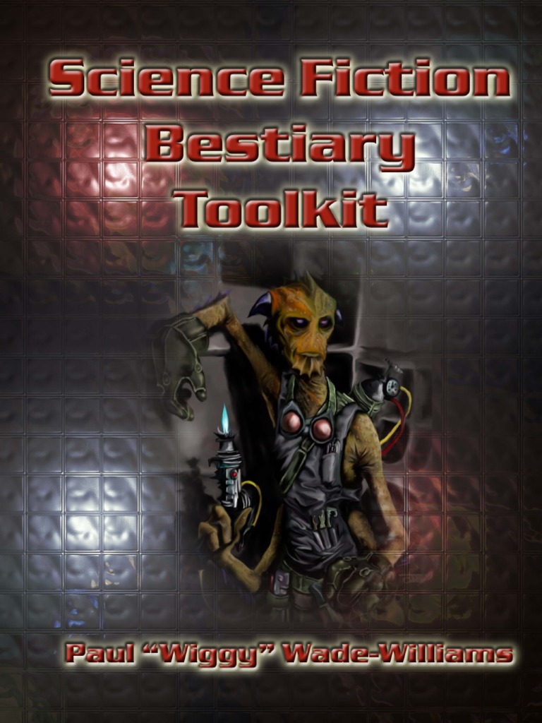 Savage Worlds - Science Fiction - Bestiary Toolkit PDF | PDF ...