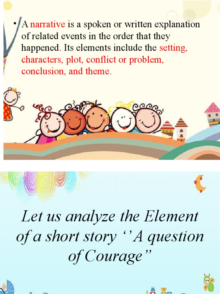 Narrative Setting, Characters, Plot, Conflict or Problem, Conclusion ...