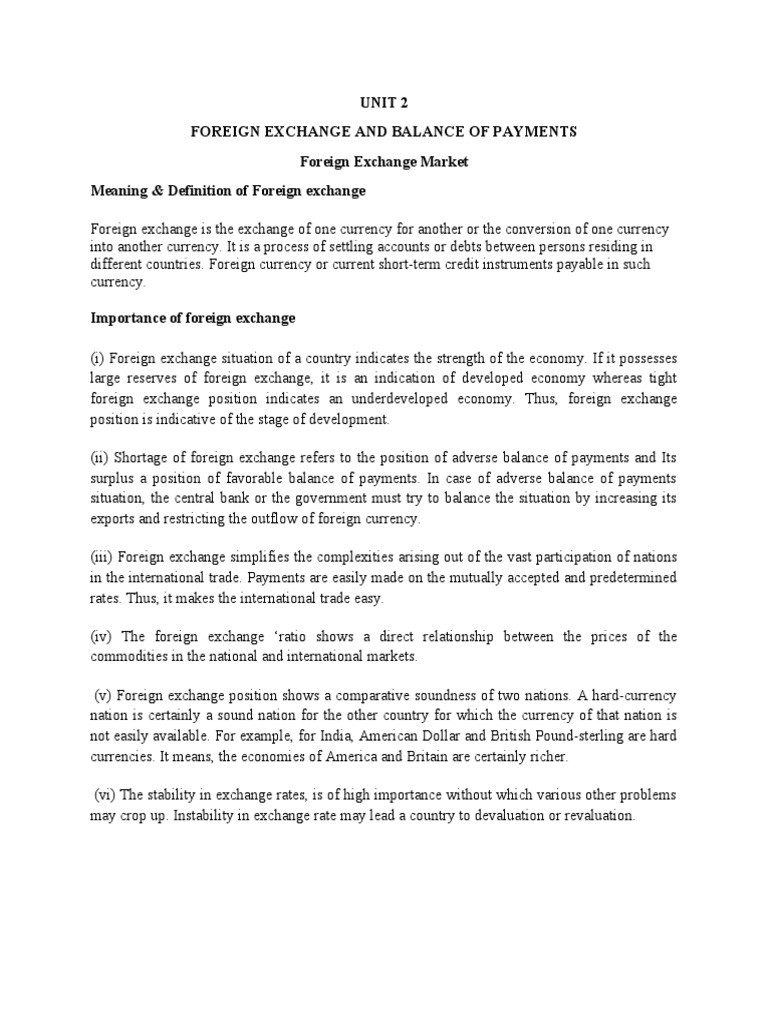 Unit 2 Foreign Exchange and Balance of Payments Foreign Exchange Market ...