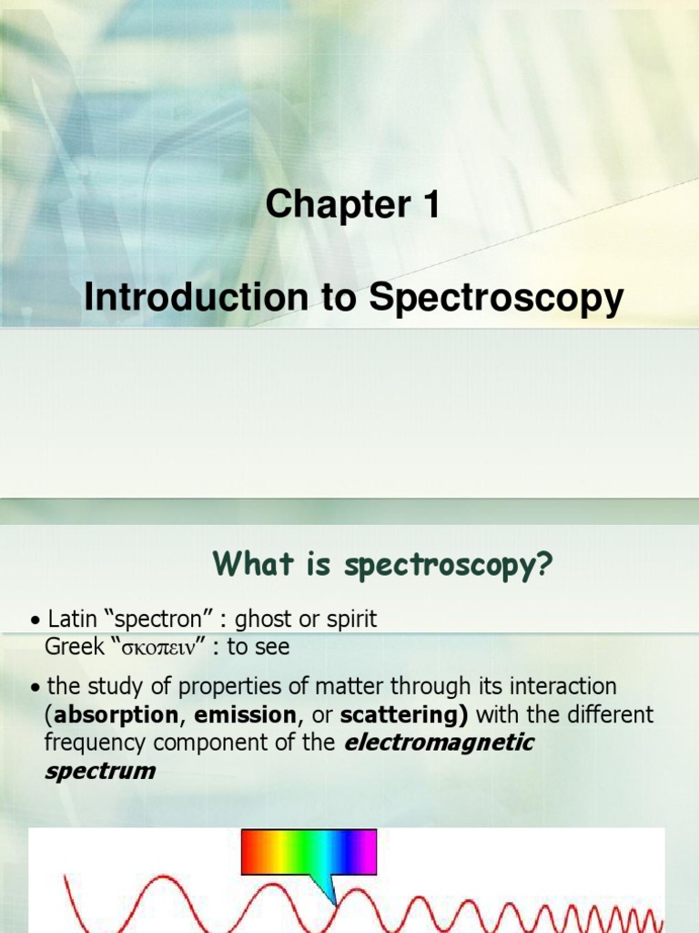 Introduction To Spectros | PDF | Mass Spectrometry | Spectroscopy
