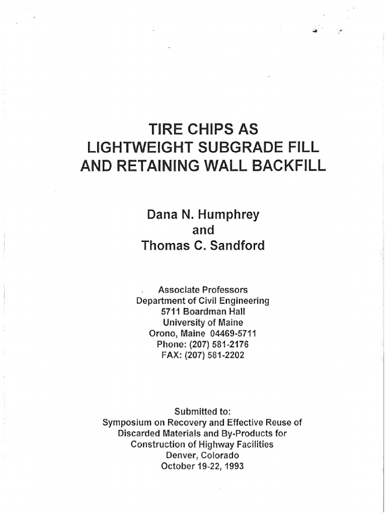 Tire Chips As Lightweight Subgrade Fill and Retaining Wall Backfill ...