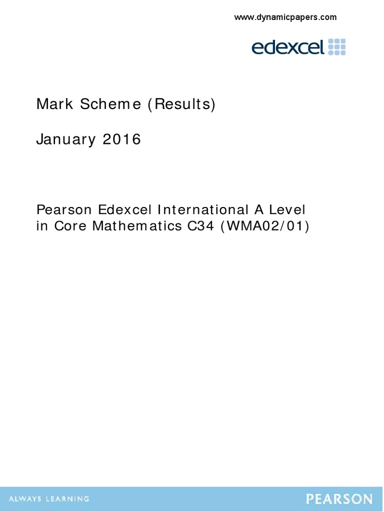 Mark Scheme (Results) January 2016: Pearson Edexcel International A Level in Core Mathematics ...