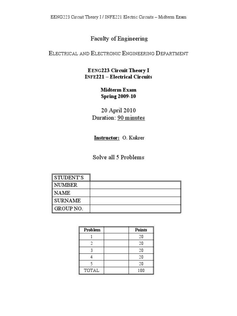 Faculty of Engineering E E E D: E 223 Circuit Theory I I 221 - Electrical Circuits Midterm Exam ...