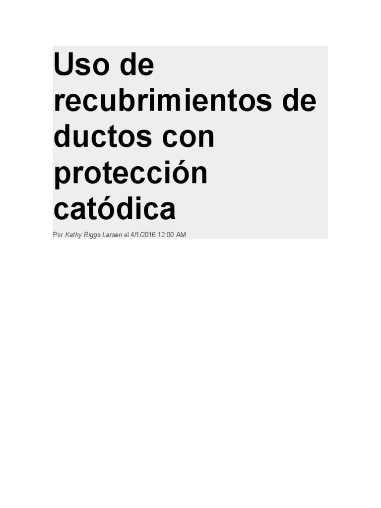 Uso de Recubrimientos de Ductos Con Protección Catódica | PDF | Revestimiento | Corrosión