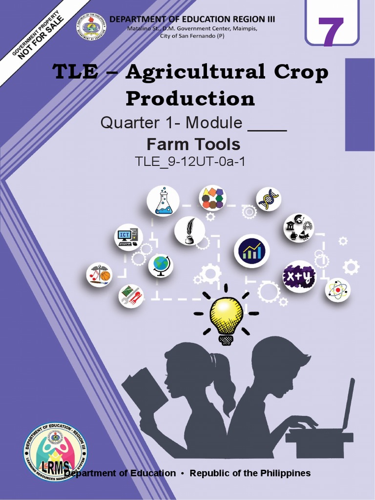 TLE - Agricultural Crop Production: Quarter 1-Module | PDF | Plough | Tillage