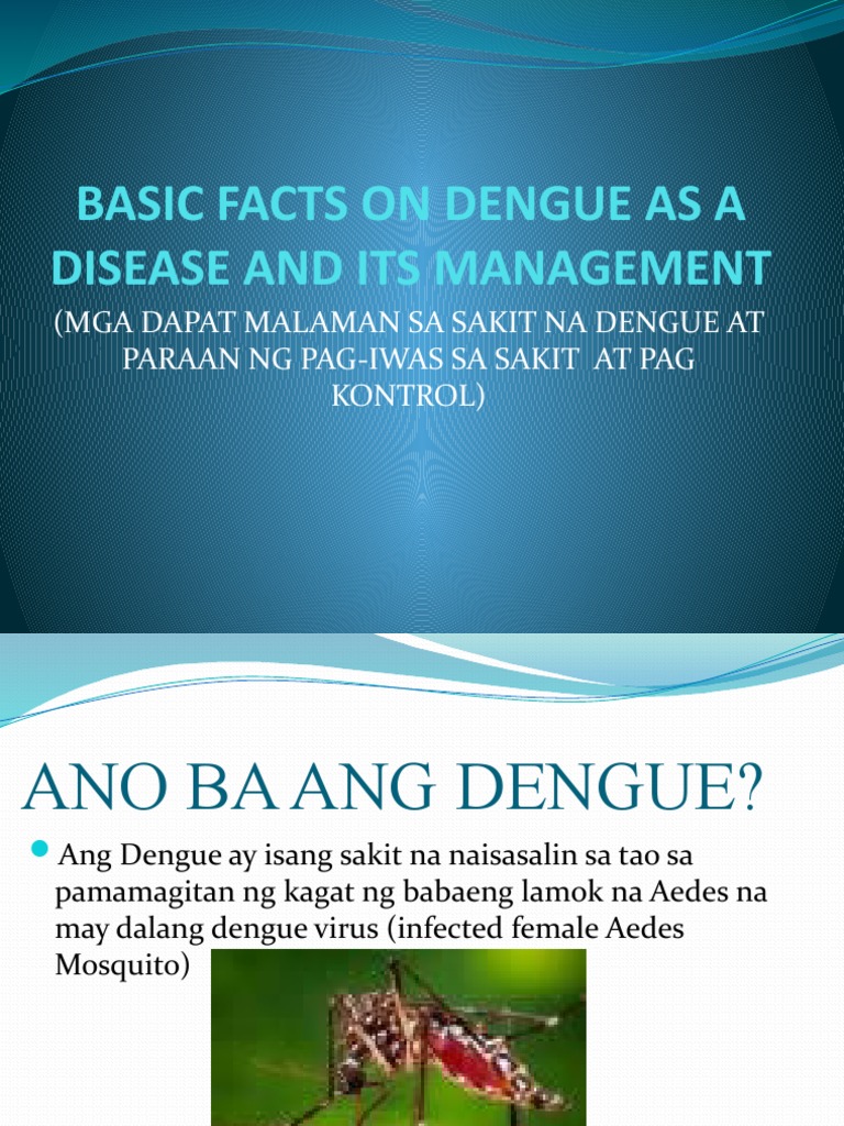 Basic Facts On Dengue As A Disease and Its Management | PDF