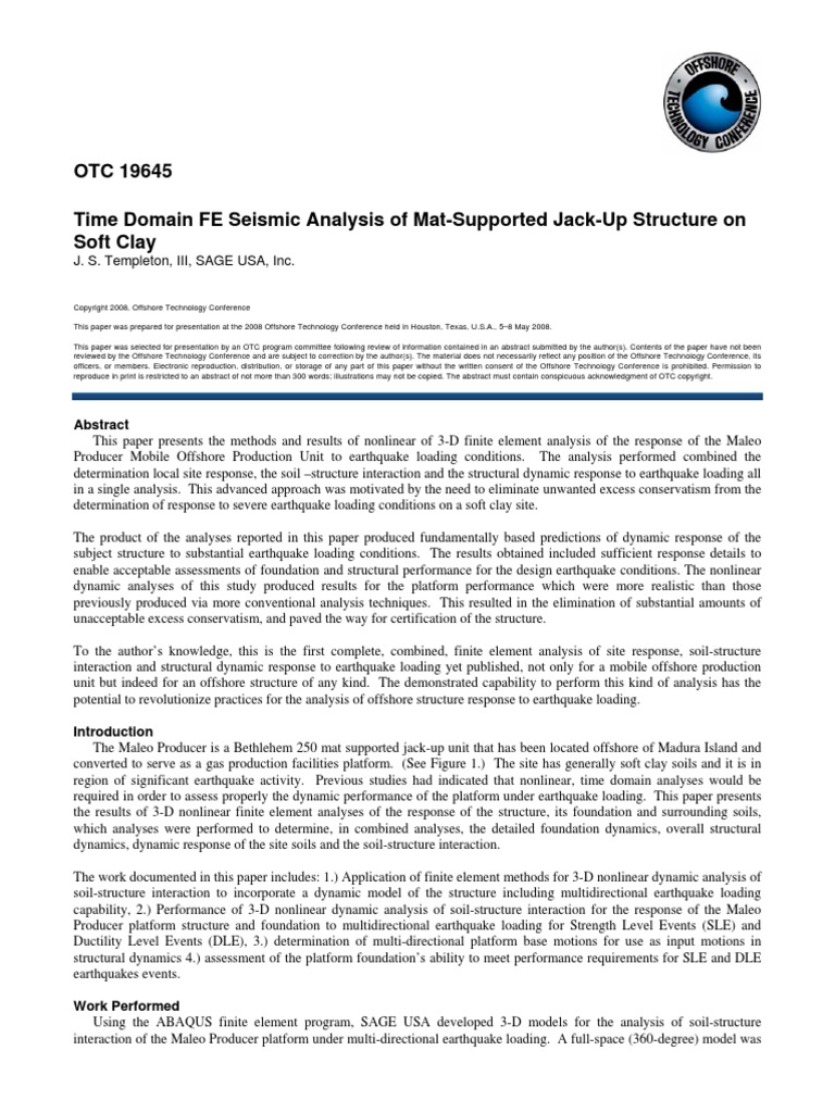 Time Domain FE Seismic Analysis of Mat-Supported Jack-Up Structure On ...