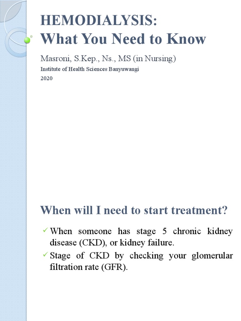 What You Need To Know: Hemodialysis | PDF | Dialysis | Hemodialysis