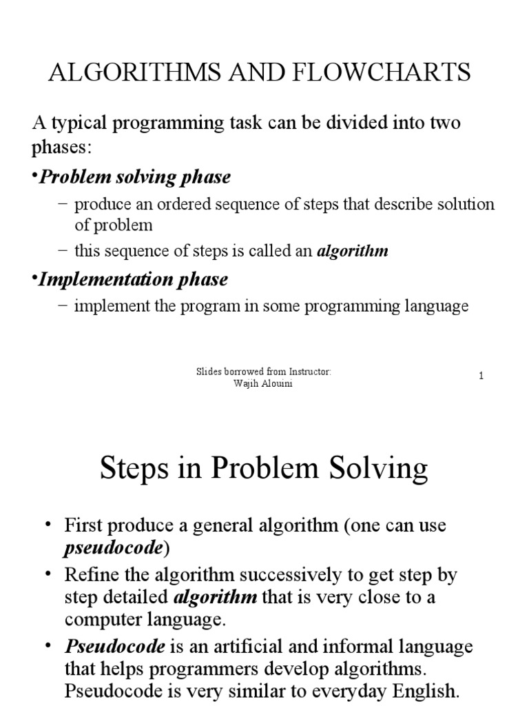 Algorithms And Flowcharts A Typical Programming Task Can Be Divided