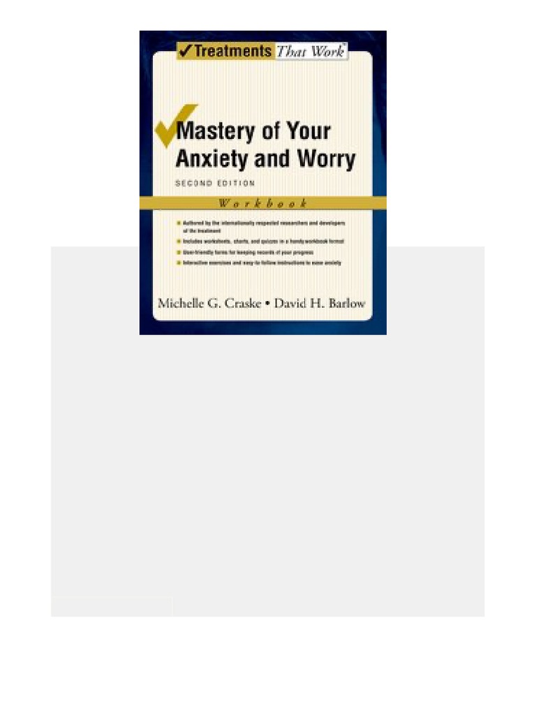Mastery of Anxiety & Worry Complete Patient Workbook Edited 2020 PDF ...