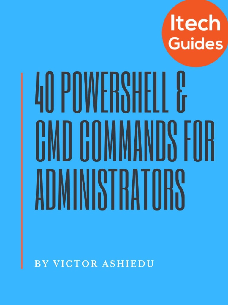 Top 40 Powershell And Cmd Commands Pdf Computer File Command Line Interface 6004
