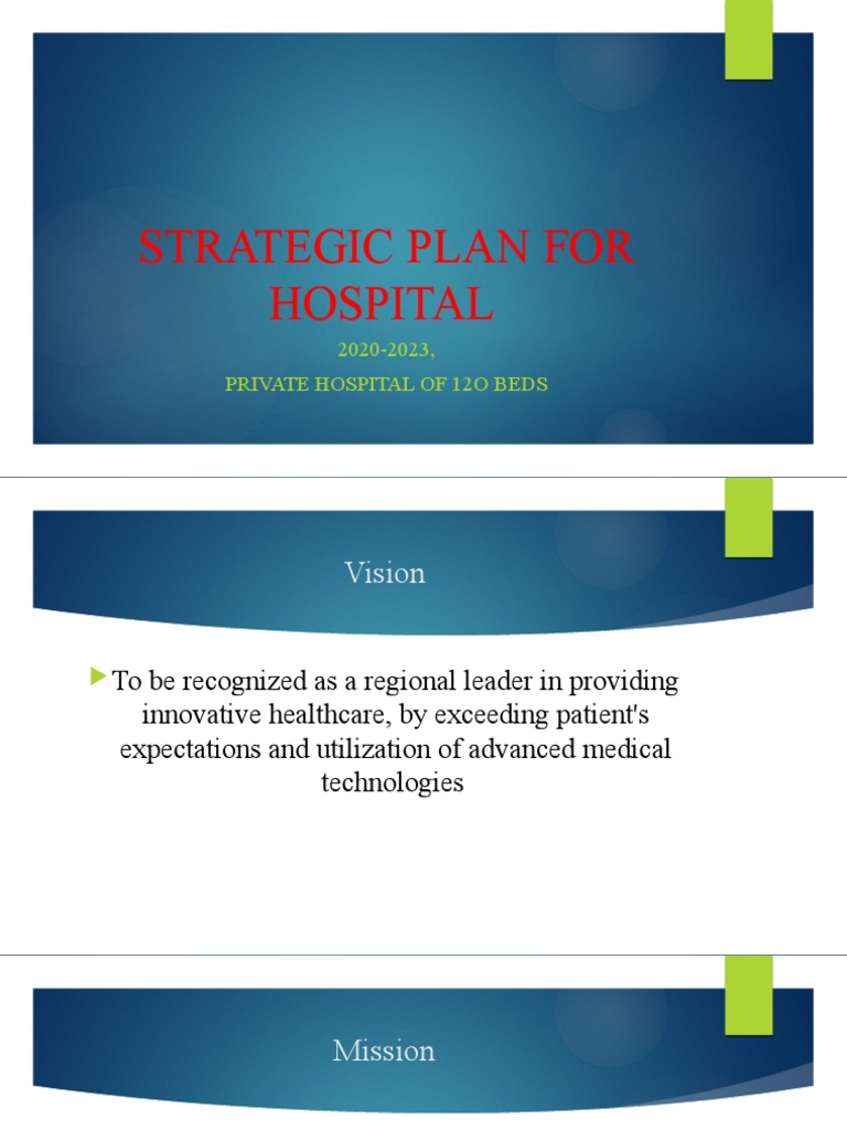 Hospital Strategic Plan 2020-2023 | PDF | Patient Safety | Competence ...