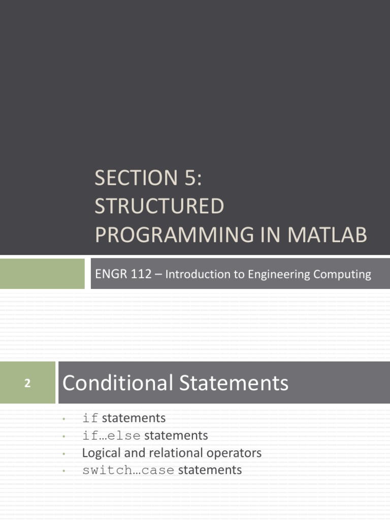 Section 5 Structured Programming in MATLAB | PDF | Control Flow ...