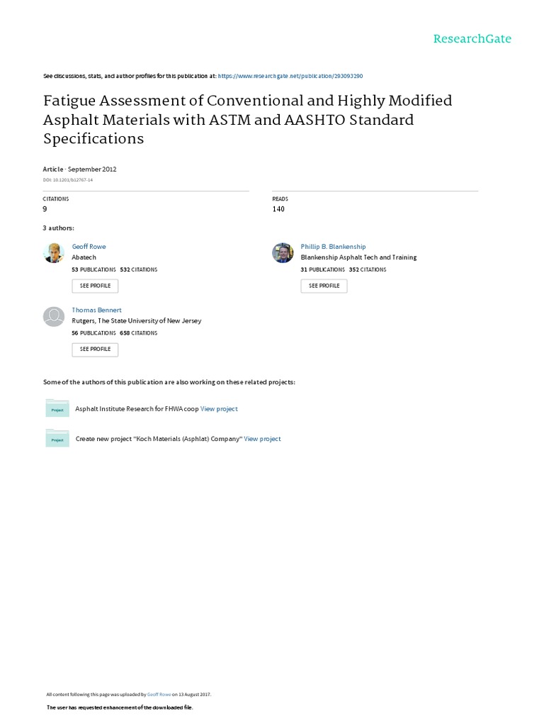 Fatigue Assessment of Conventional and Highly Modified Asphalt ...
