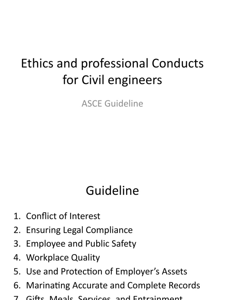 Ethics and Professional Conducts For Civil Engineers: ASCE Guideline ...