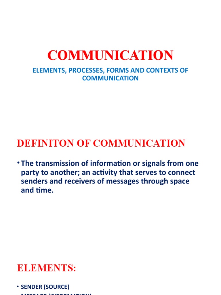 Communication - Elements, Processes, Forms and Contexts | PDF ...