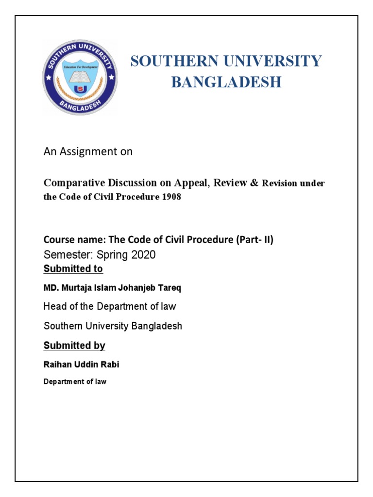 Comparative Discussion on Appeal, Review & Revision under the Code of ...