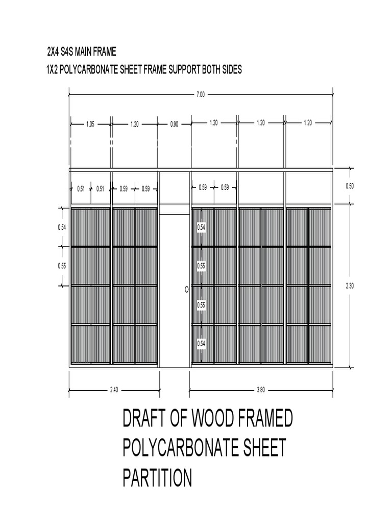 Draft of Wood Framed Polycarbonate Sheet Partition: 2X4 S4S Main Frame ...