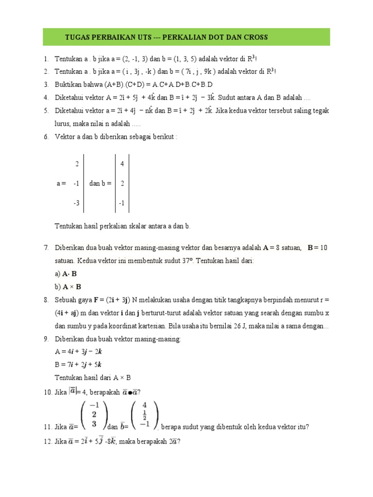 Tugas 2 - Perkalian DOT Dan CROSS | PDF