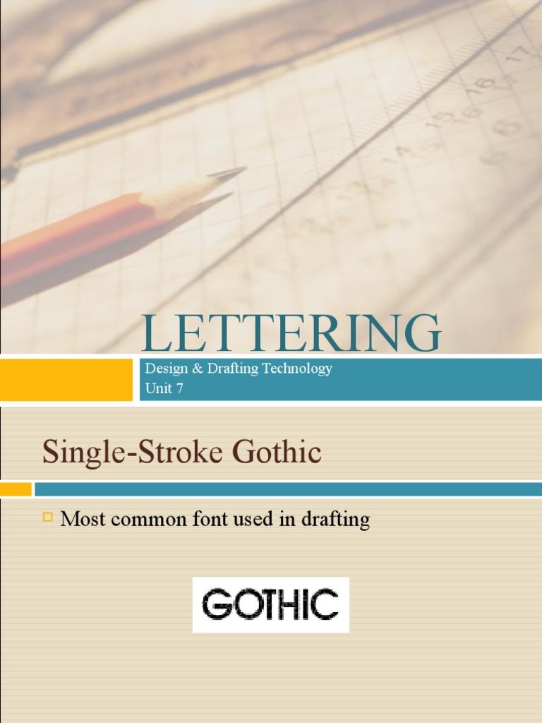 Lettering: Design & Drafting Technology Unit 7 | PDF | Drawing | Writing