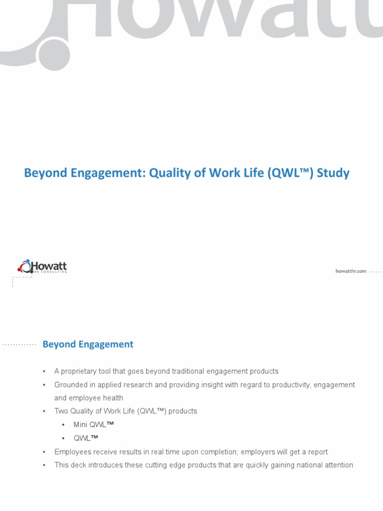 Beyond Engagement: Quality of Work Life (QWL™) Study | PDF | Employment ...