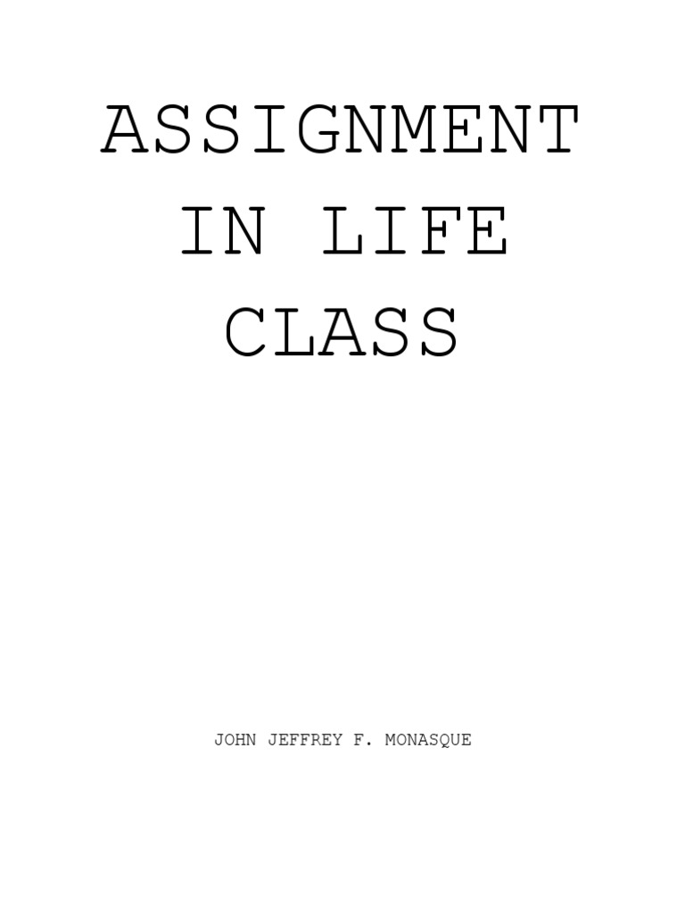 Assignment in Life Class | PDF
