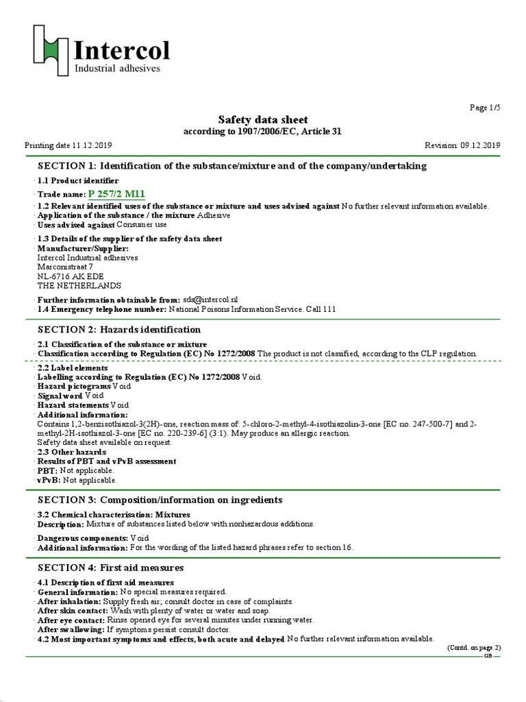 Safety Data Sheet: SECTION 1: Identification of The Substance/mixture and of The Company ...