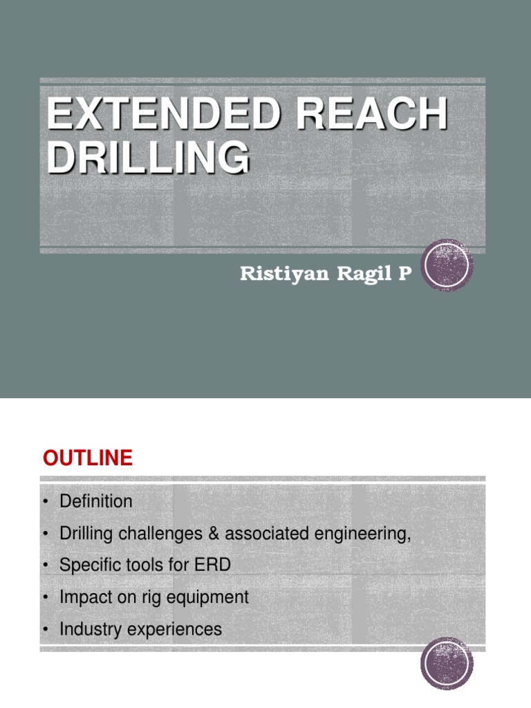 Extended Reach Drilling Overview | PDF | Drilling Rig | Mechanical ...