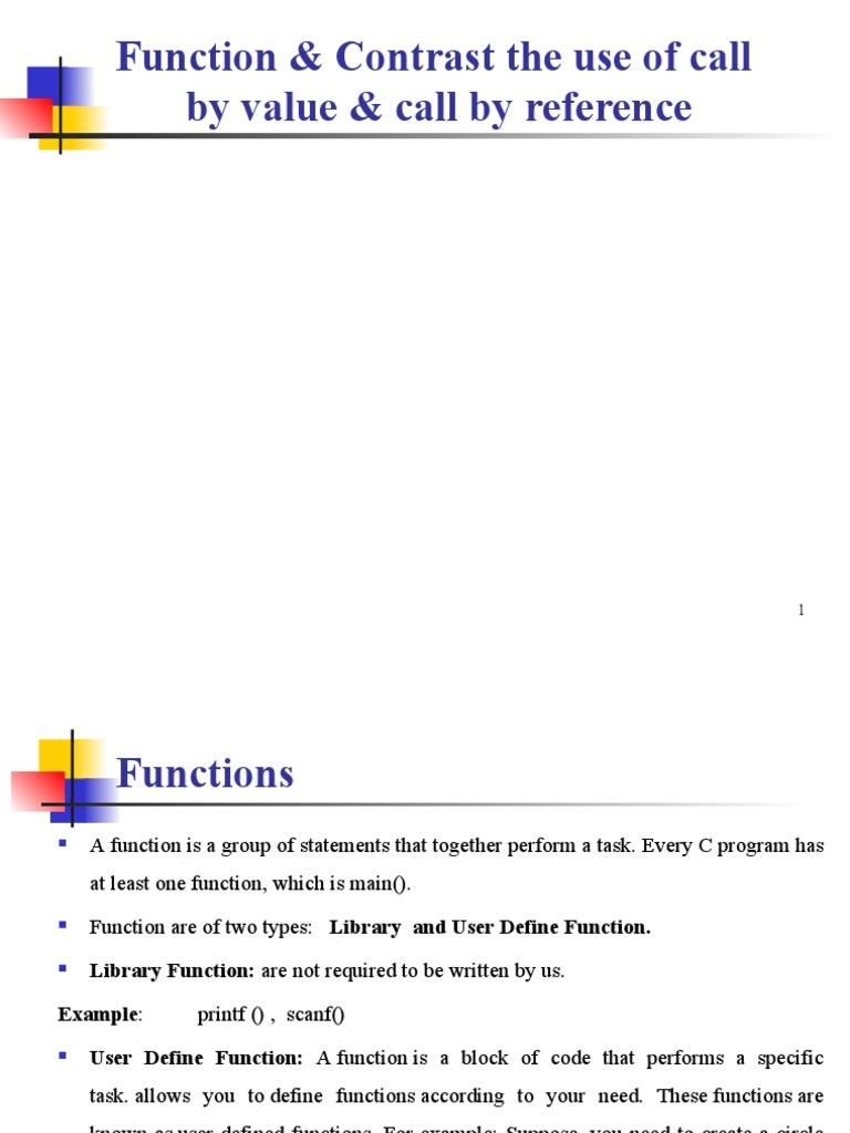 Function & Contrast The Use of Call by Value & Call by Reference | PDF ...