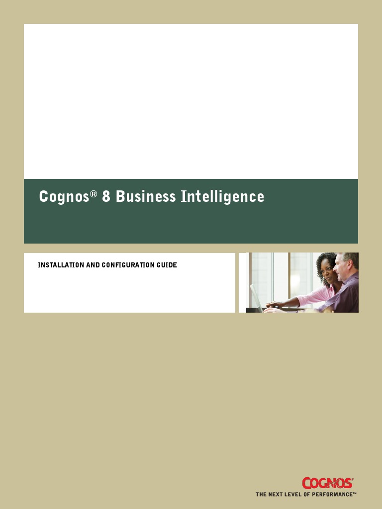 Cognos 8 Business Intelligence: Installation and Configuration Guide ...