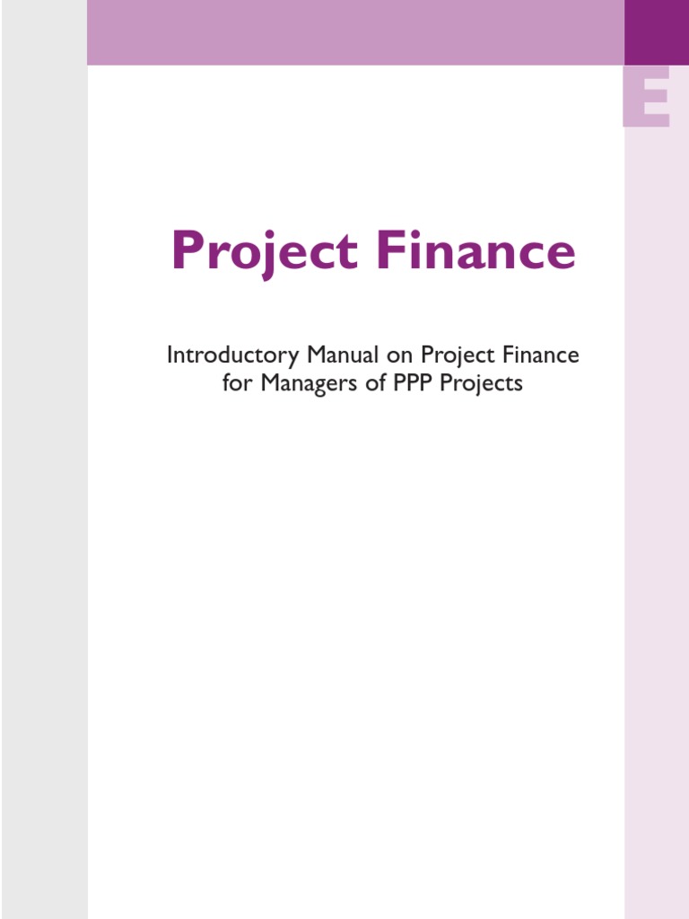 Project Finance Manual for PPP Managers | PDF