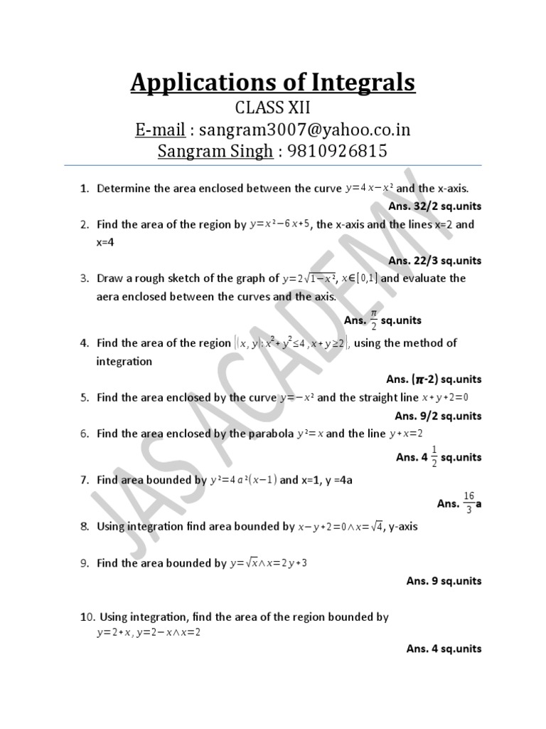 Applications of Integrals: Class Xii E-Mail: Sangram3007@yahoo - Co.in ...