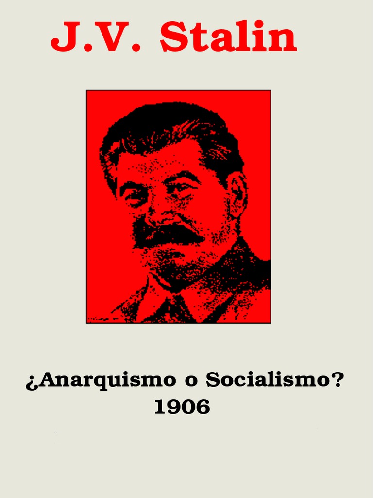 Stalin 1906 Anarquismo-O-Socialismo PDF | PDF | Dialéctico | Karl Marx