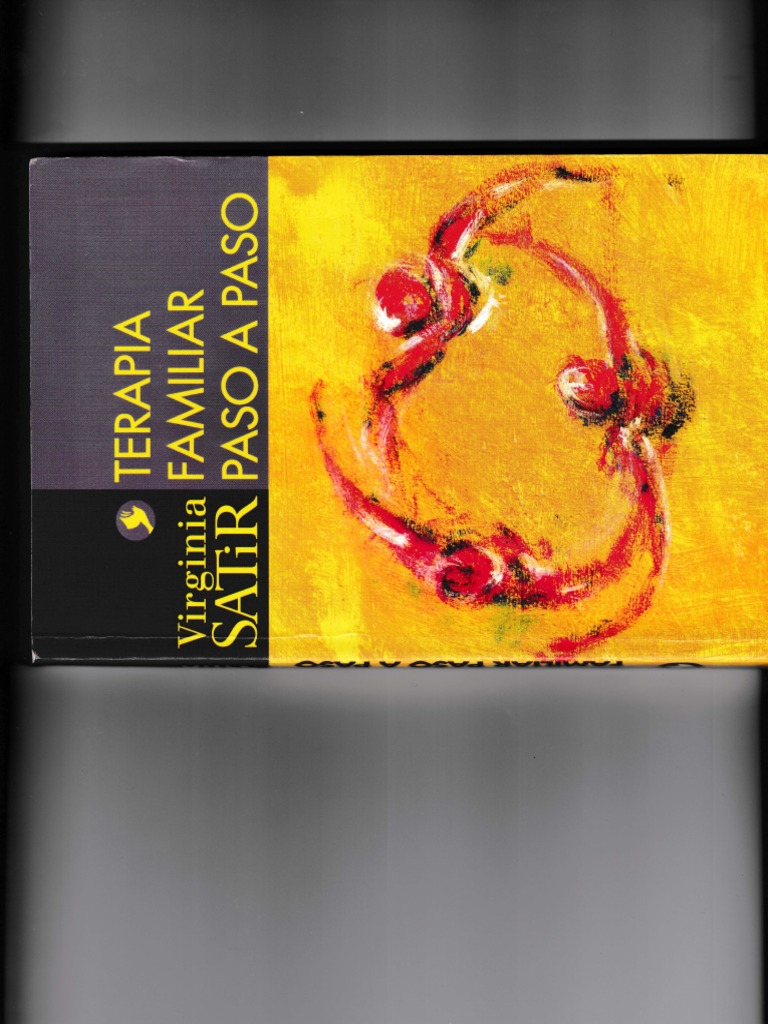 Terapia Familiar Paso A Paso (Virginia Satir) PDF | PDF